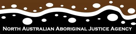 North Australian Aboriginal Justice Agency (NAAJA) – NTcommunity